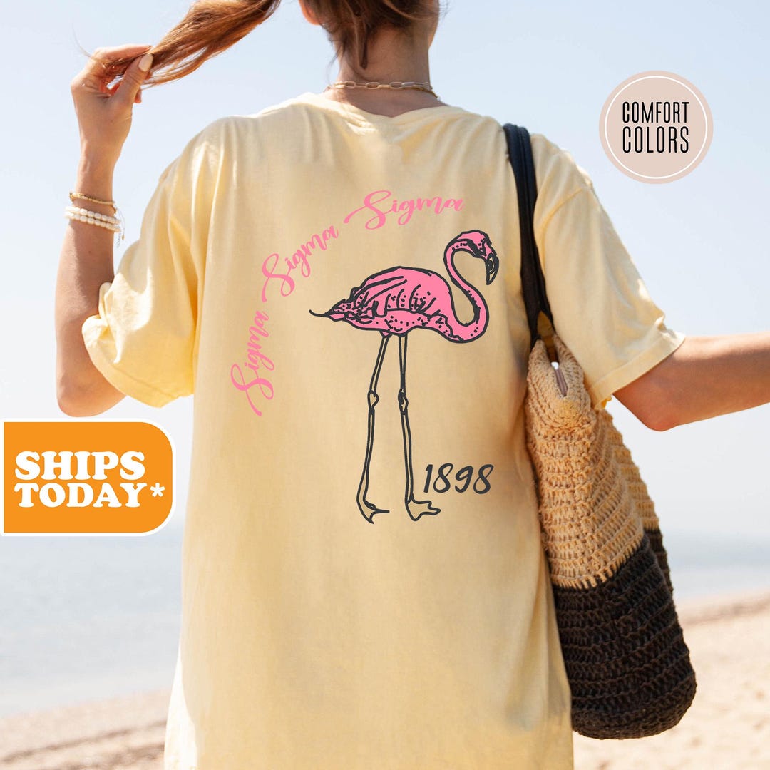 Sigma Sigma Sigma Flamingo Bliss Comfort Colors Sorority T-shirt | Tri ...