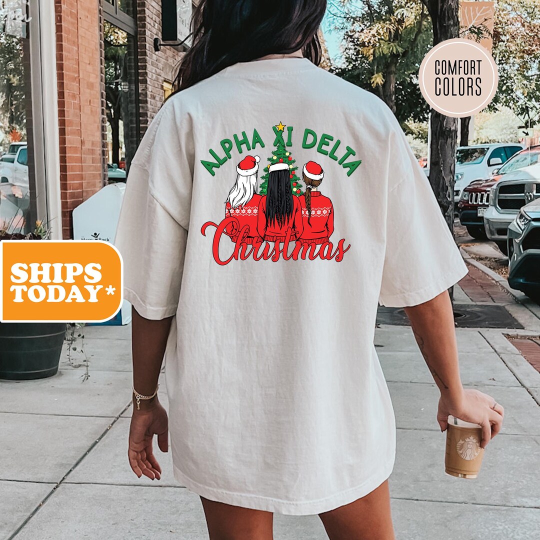 Alpha Xi Delta Holiday Sisters Comfort Colors Sorority T-shirt | AXID ...