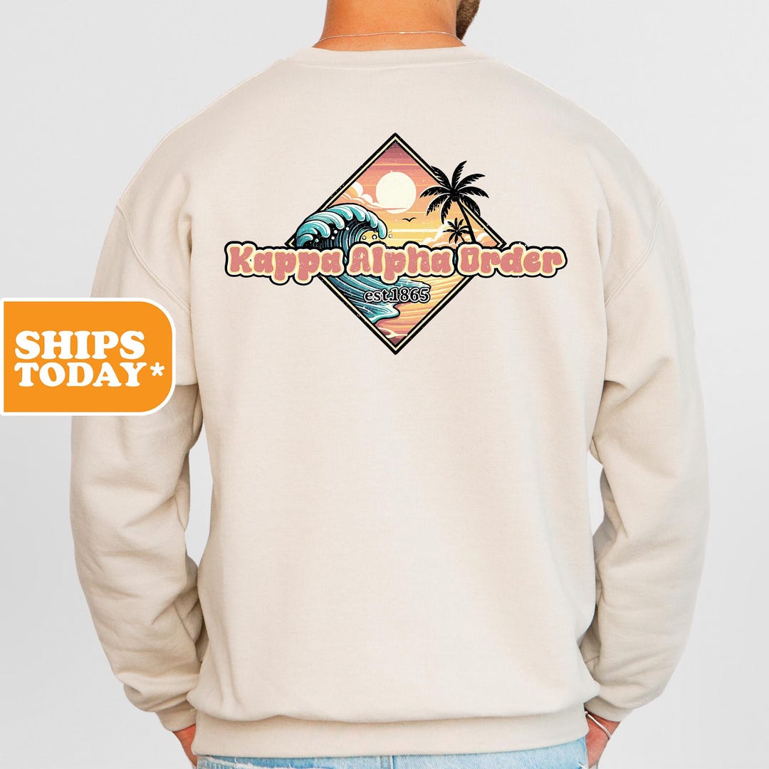 Kappa Alpha Order Tropic Tide Fraternity Sweatshirt | Kappa Alpha Fraternity Hoodie | Crewneck ...