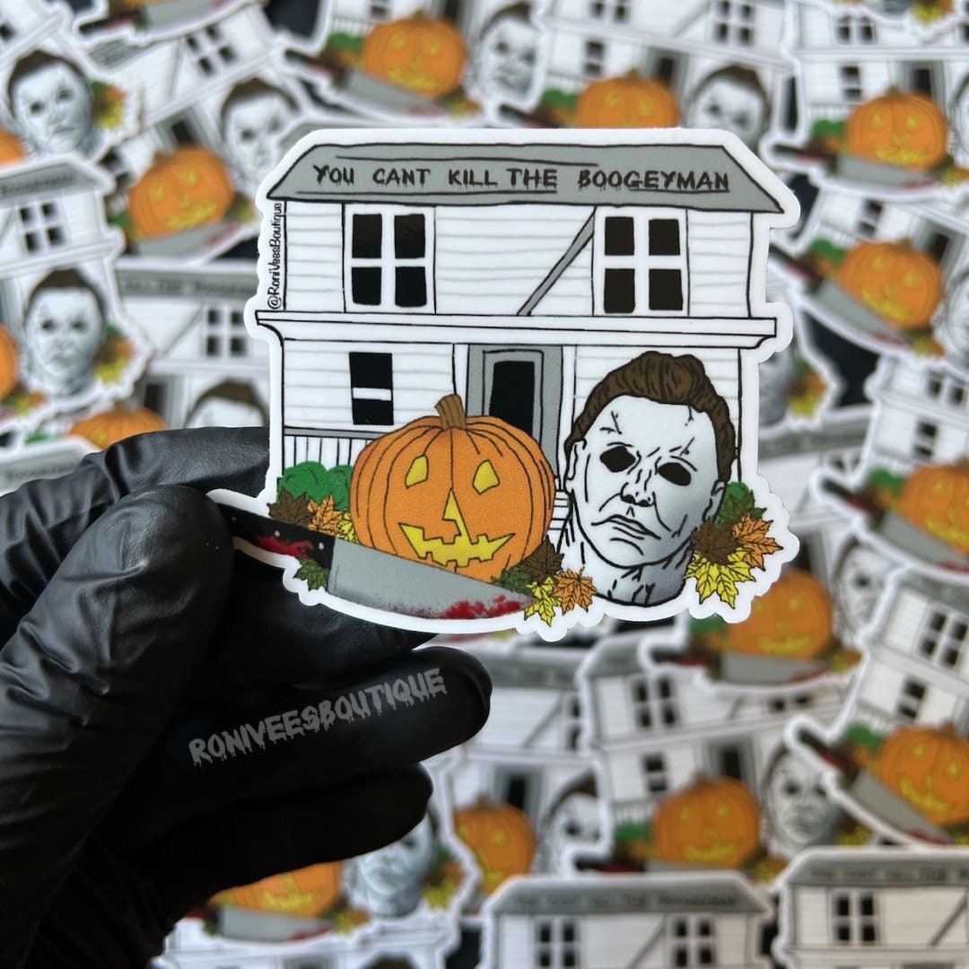 You Can’t Kill the Boogeyman Sticker - Etsy