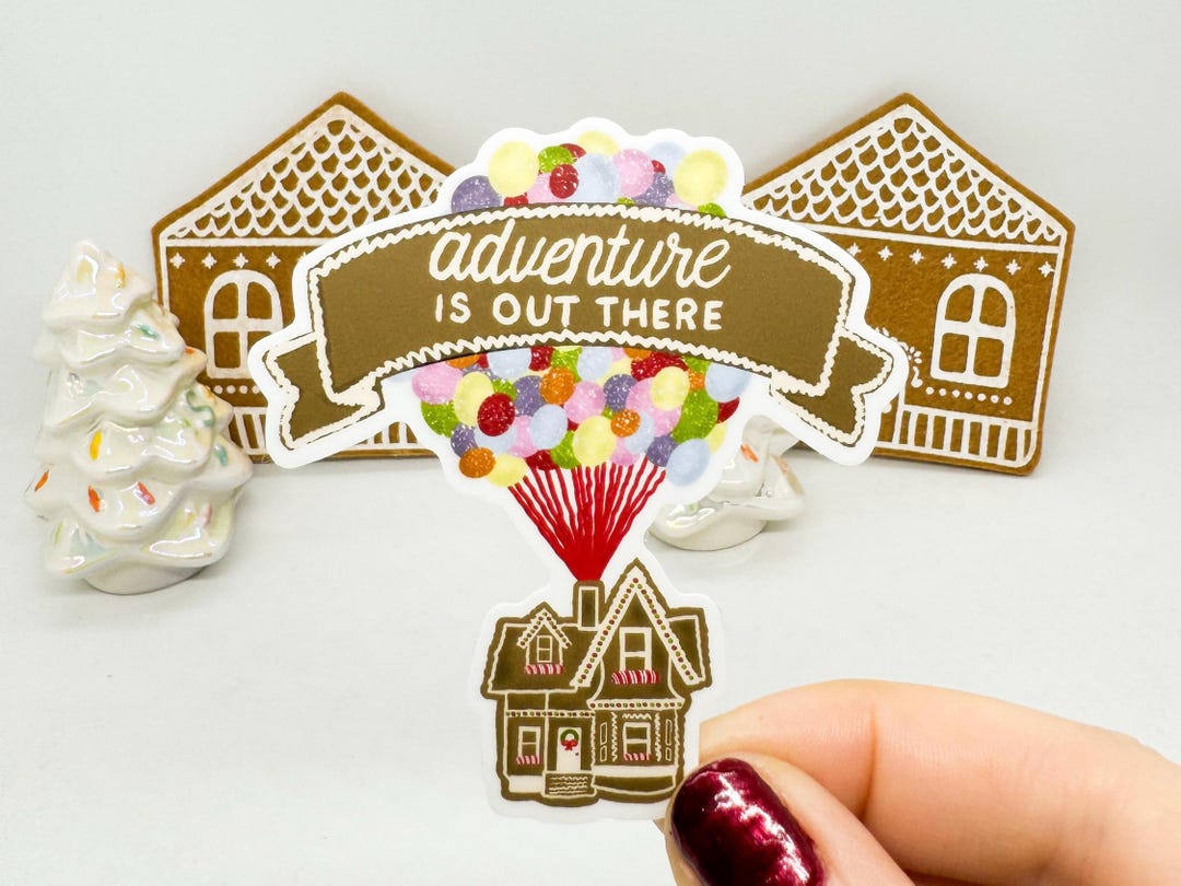 Pixar up House Gingerbread Adventure is Out There Vinyl Sticker - Etsy
