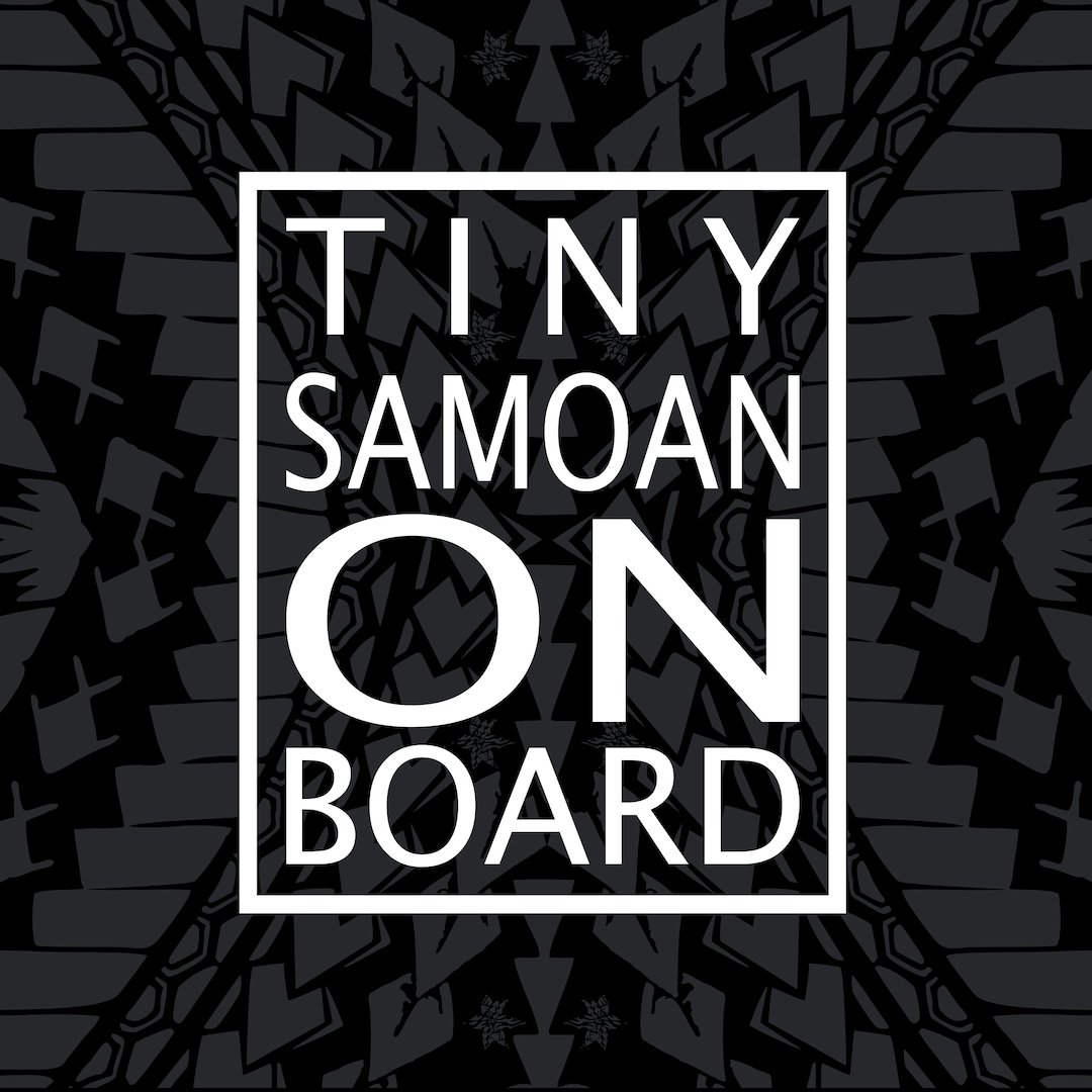 Tiny Samoan on Board Decal Sticker - Etsy
