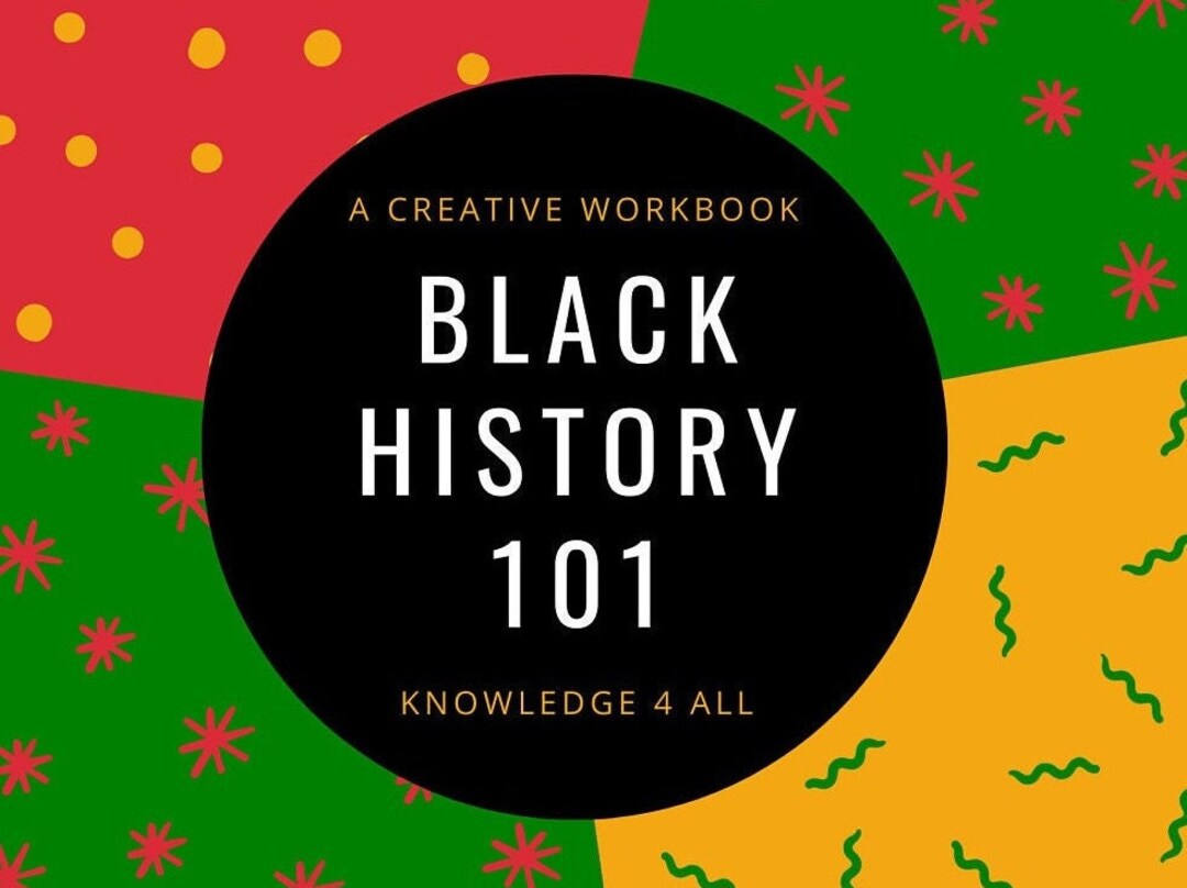 Black History Month (BHM) 101 | A Fun Workbook for All Ages | 12 Full ...