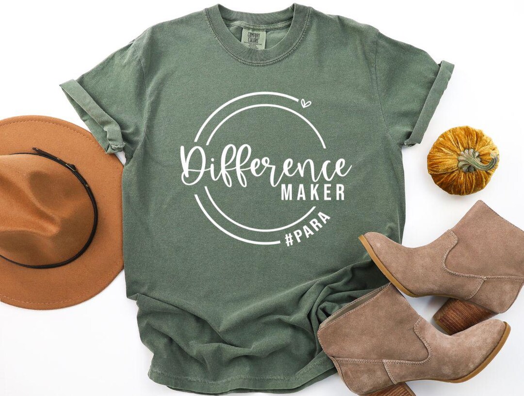 Difference Maker Para T-shirt, Unique Tee for Paras, Inspirational ...