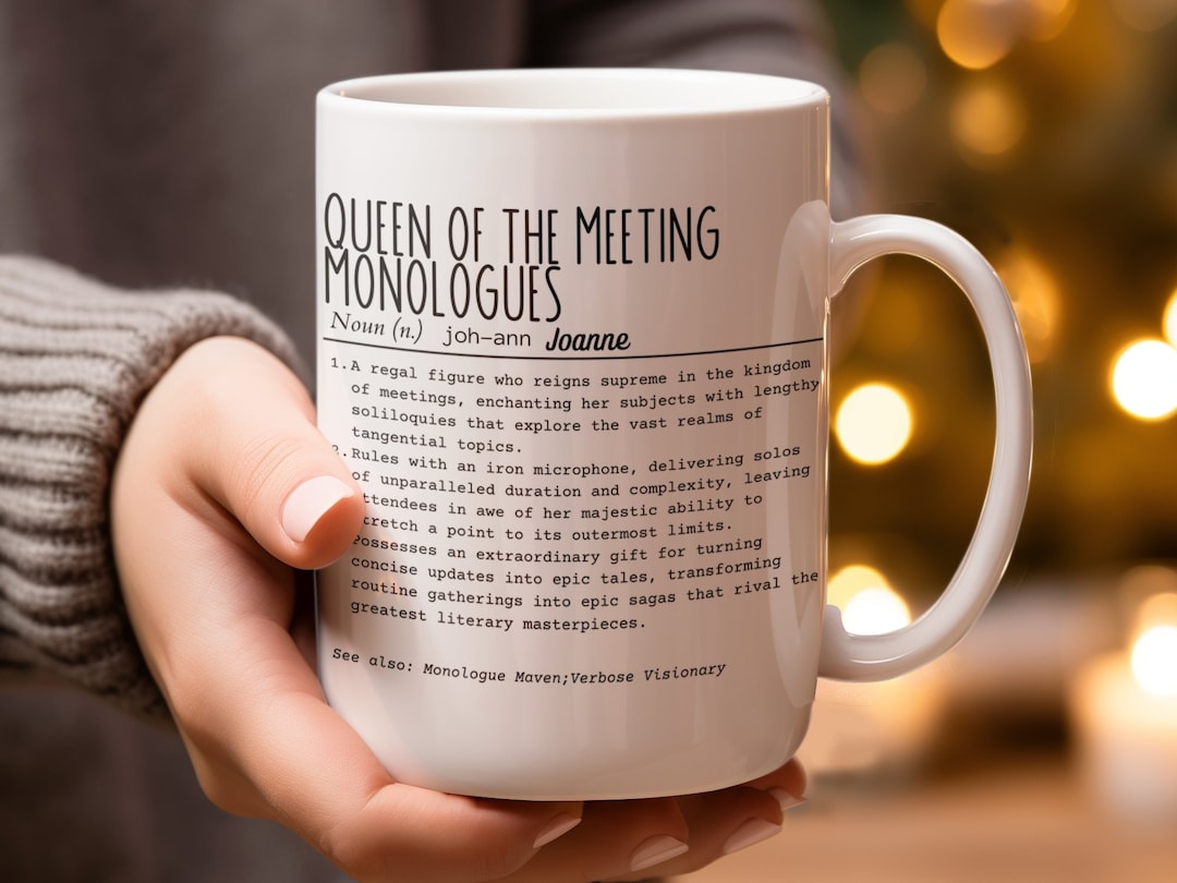 Personalized Funny Mug for Office Humor, Queen of the Meeting ...
