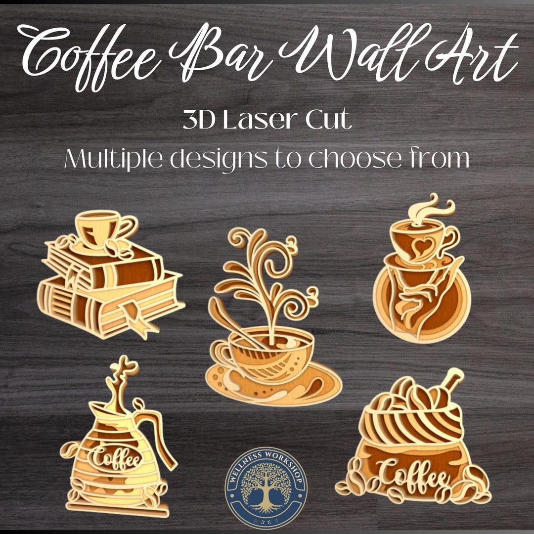 Coffee Bar Wall Art - 3D Laser Cut - Multiple Designs - Etsy