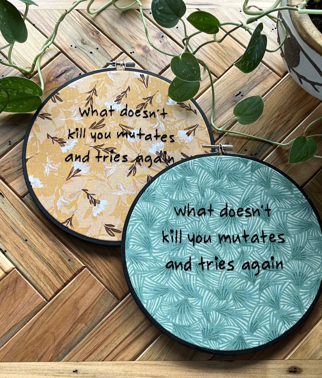 What Doesn't Kill You Mutates and Tries Again Embroidery Hoop - Etsy