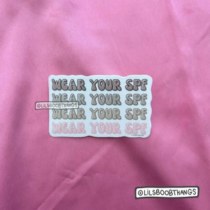 Glossy Sticker, Wear Your Sunscreen , Wear Your SPF Sticker, Laptop ...