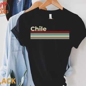Chile Retro T-shirt Gift / Chile Vintage/ Chile Tourist T-shirt / Chile ...