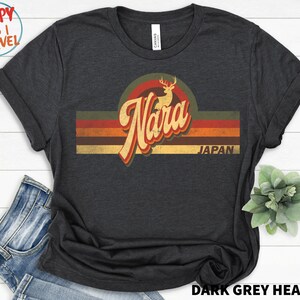 Retro Nara Vintage T-shirt Gift / Nara Japan / New Tourist T-shirt ...