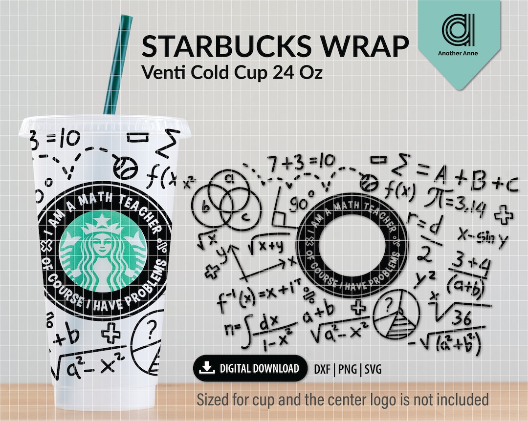 Math Teacher SVG for Venti Cold Cup Wrap | Teach Love Inspire SVG Full ...
