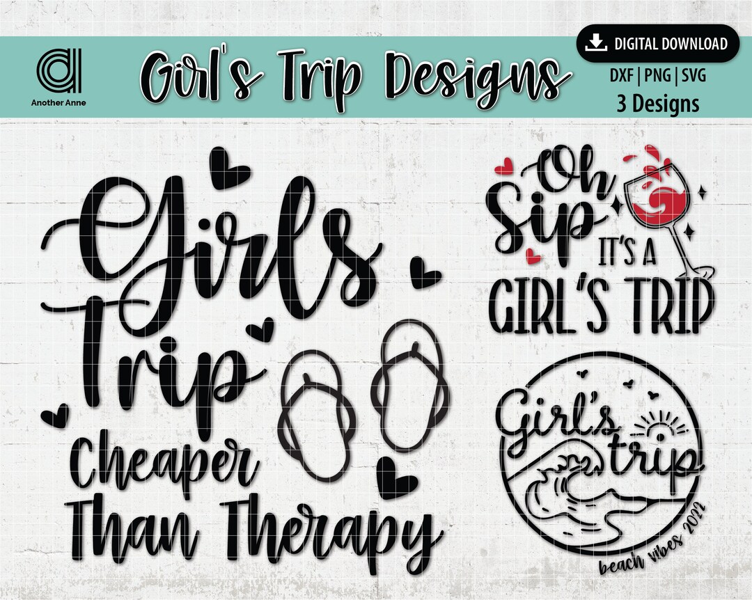 Girls Trip Svg Design Bundle Girls Weekend Svg Girls Trip Shirts Svg ...