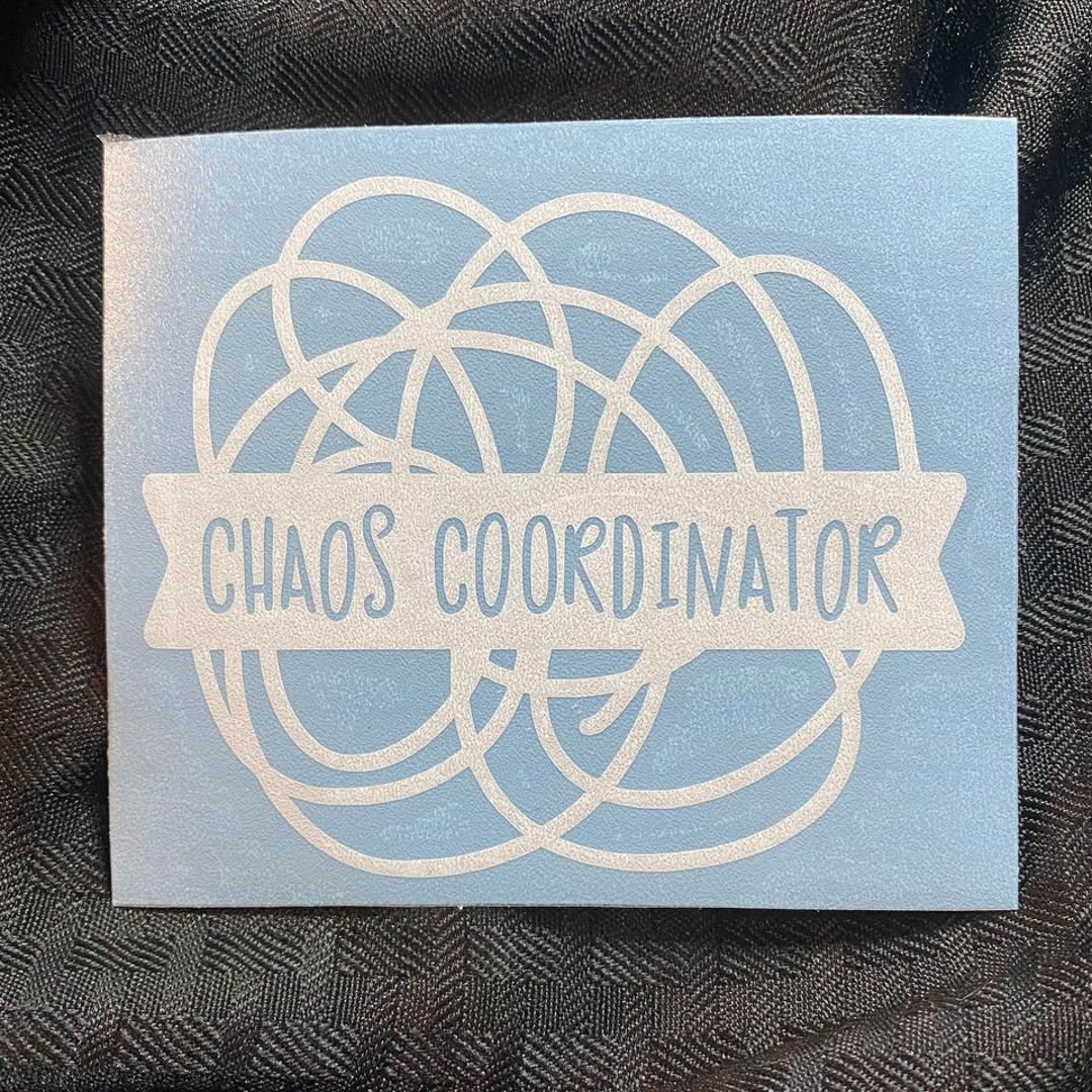 Chaos Coordinator Vinyl Sticker - Etsy