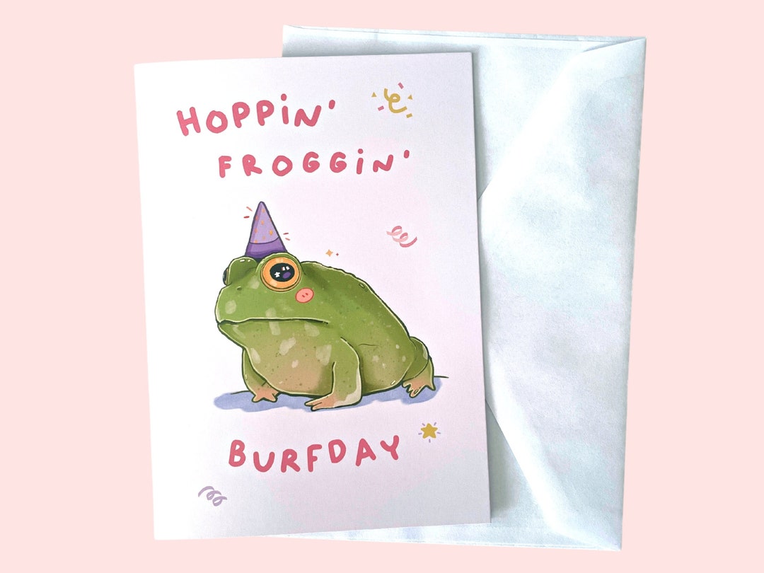 Birthday Greeting Card With Envelope, Cute Funny Frog Pun Card, Bday ...