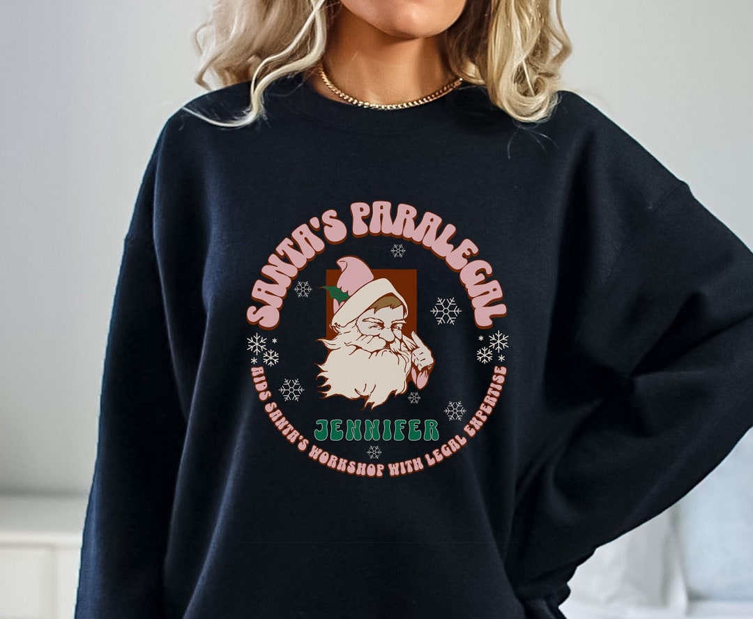 Personalized Santa's Paralegal Christmas Sweatshirt, Gift for Paralegal ...