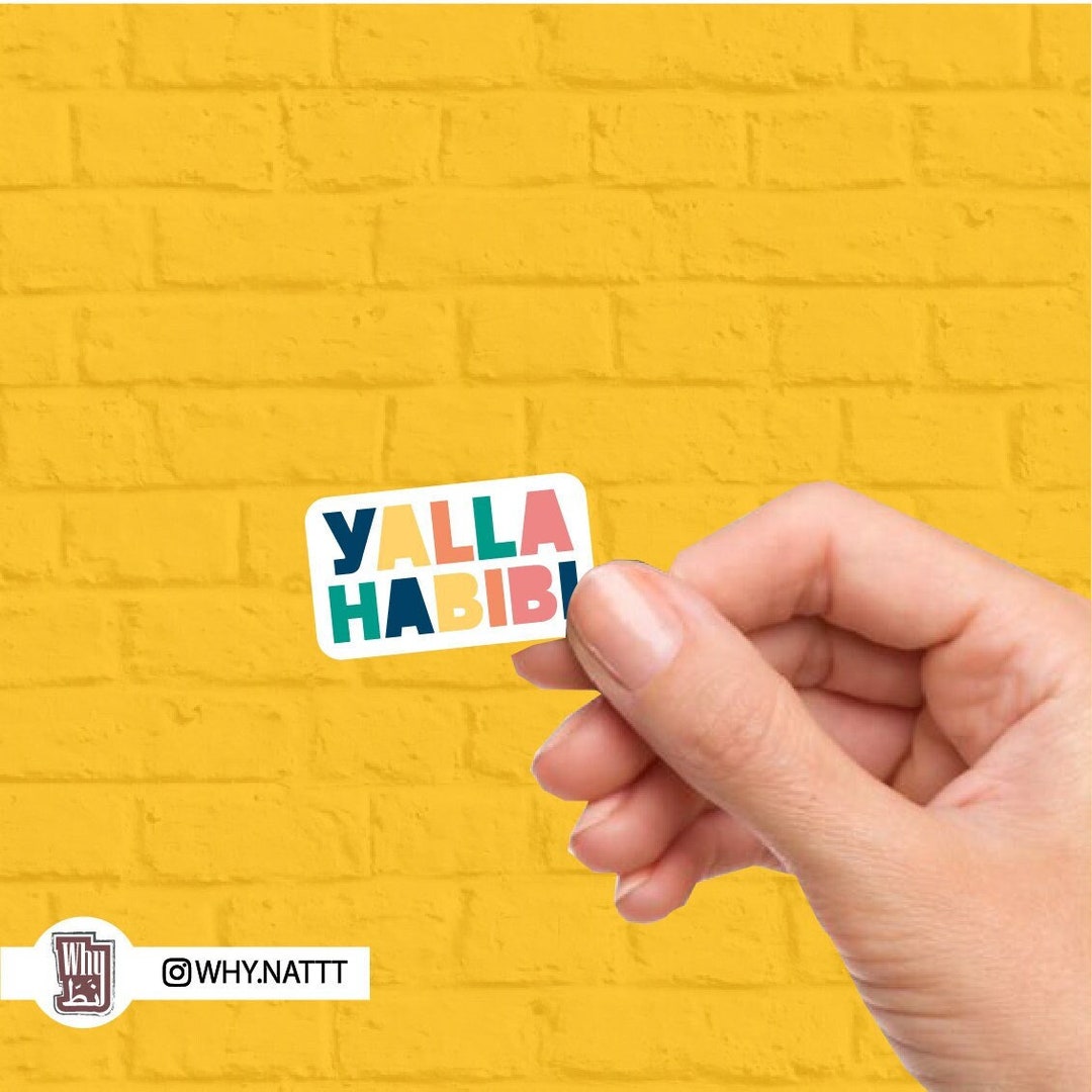 Yalla Habibi STICKER | Lebanese Stickers | Very Lebanese Sticker Pack ...