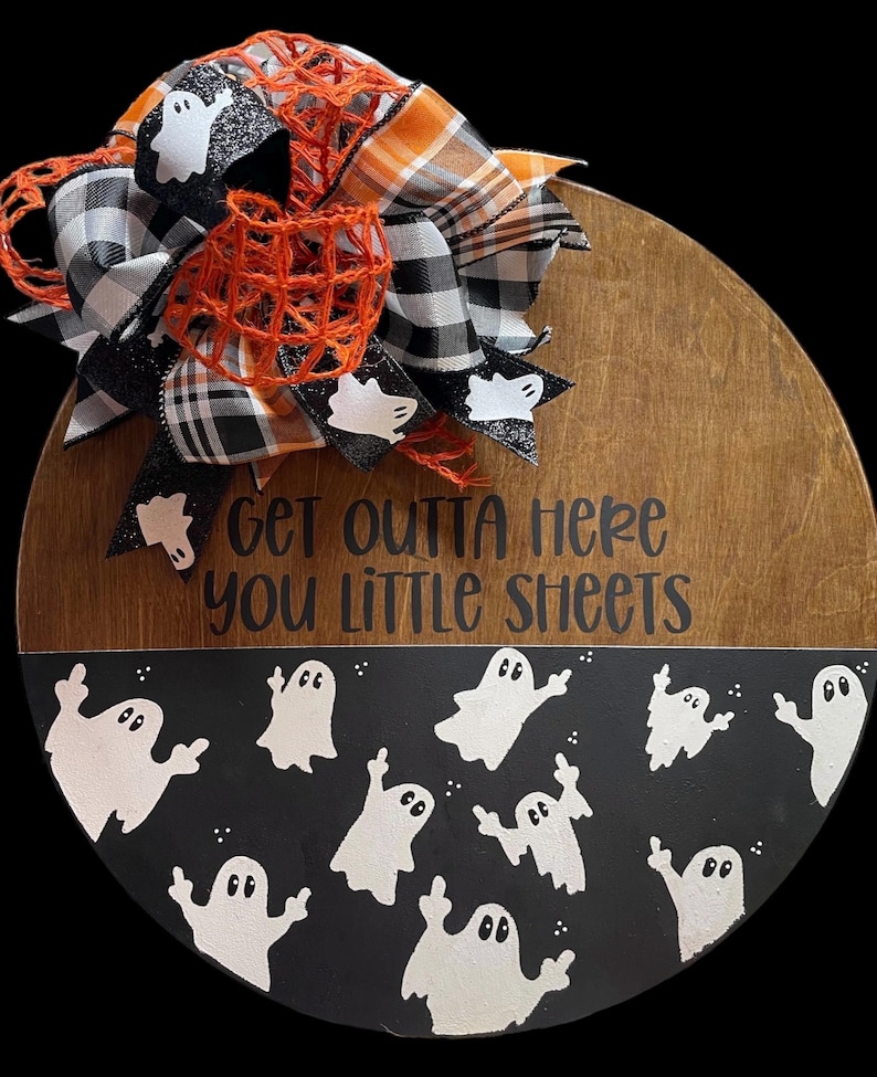 Halloween Boo Sheets Welcome Door Hanger; 15” Welcome Door Sign; Funny ...