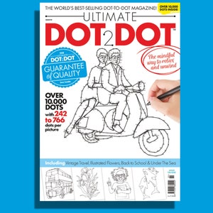 Ultimate Dot 2 Dot Issue 99 Vintage Travel, Flowers, Back to School & Under the Sea Dot to Dot ...