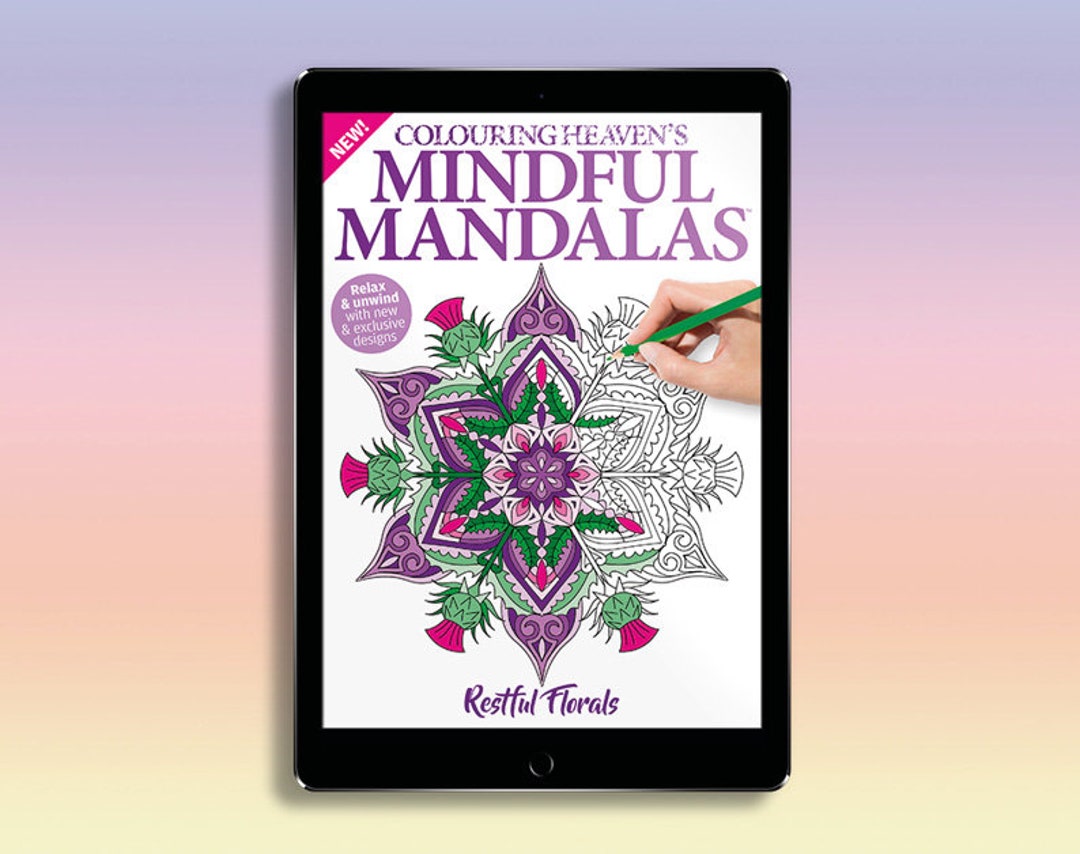 Mindful Mandalas Restful Florals digital Download Relaxing Colouring ...
