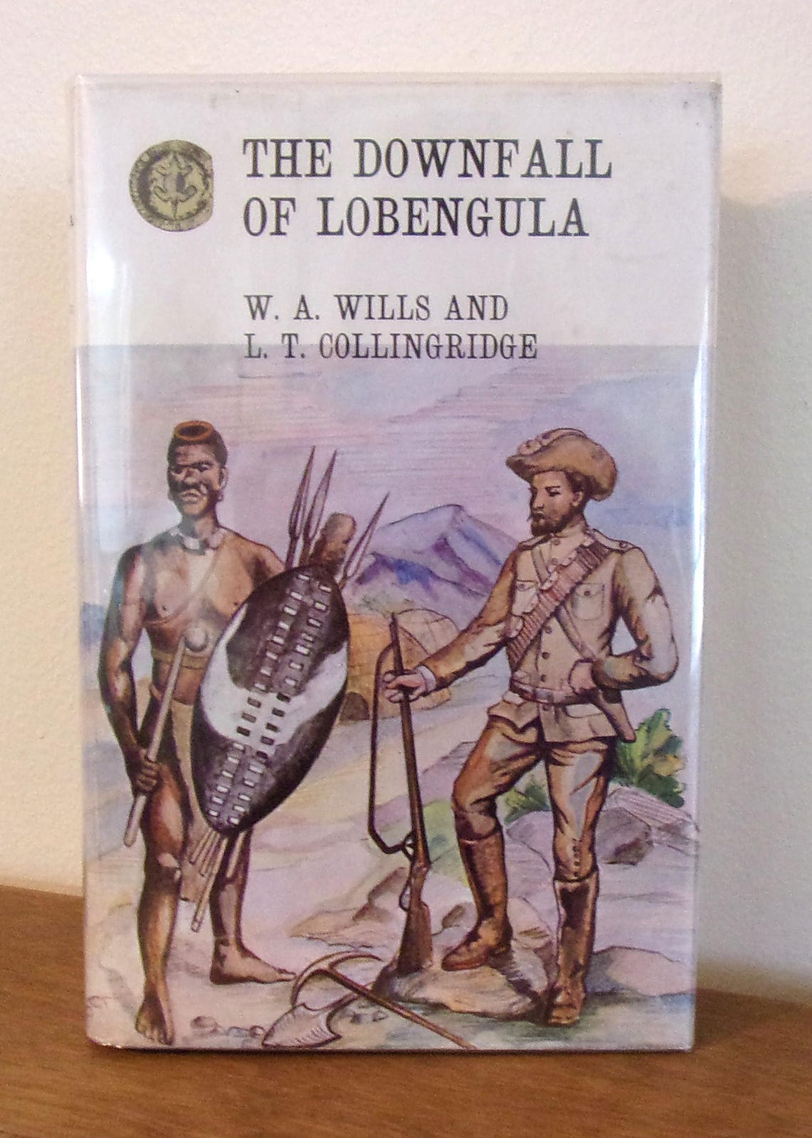 Downfall of Lobengula by W. A. & L. T. Collingridge 1971 HCDJ African ...