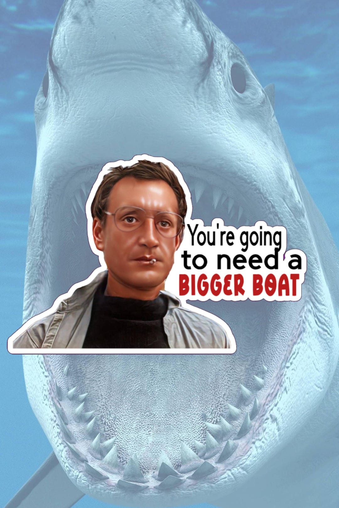 Jaws Movie Quote Vinyl Sticker - "you're Gonna Need a Bigger Boat" - Etsy