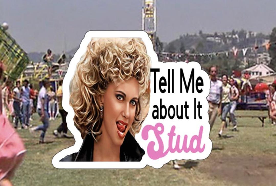 Grease Water Proof Sticker / Sandy / Tell Me About It Stud - Etsy