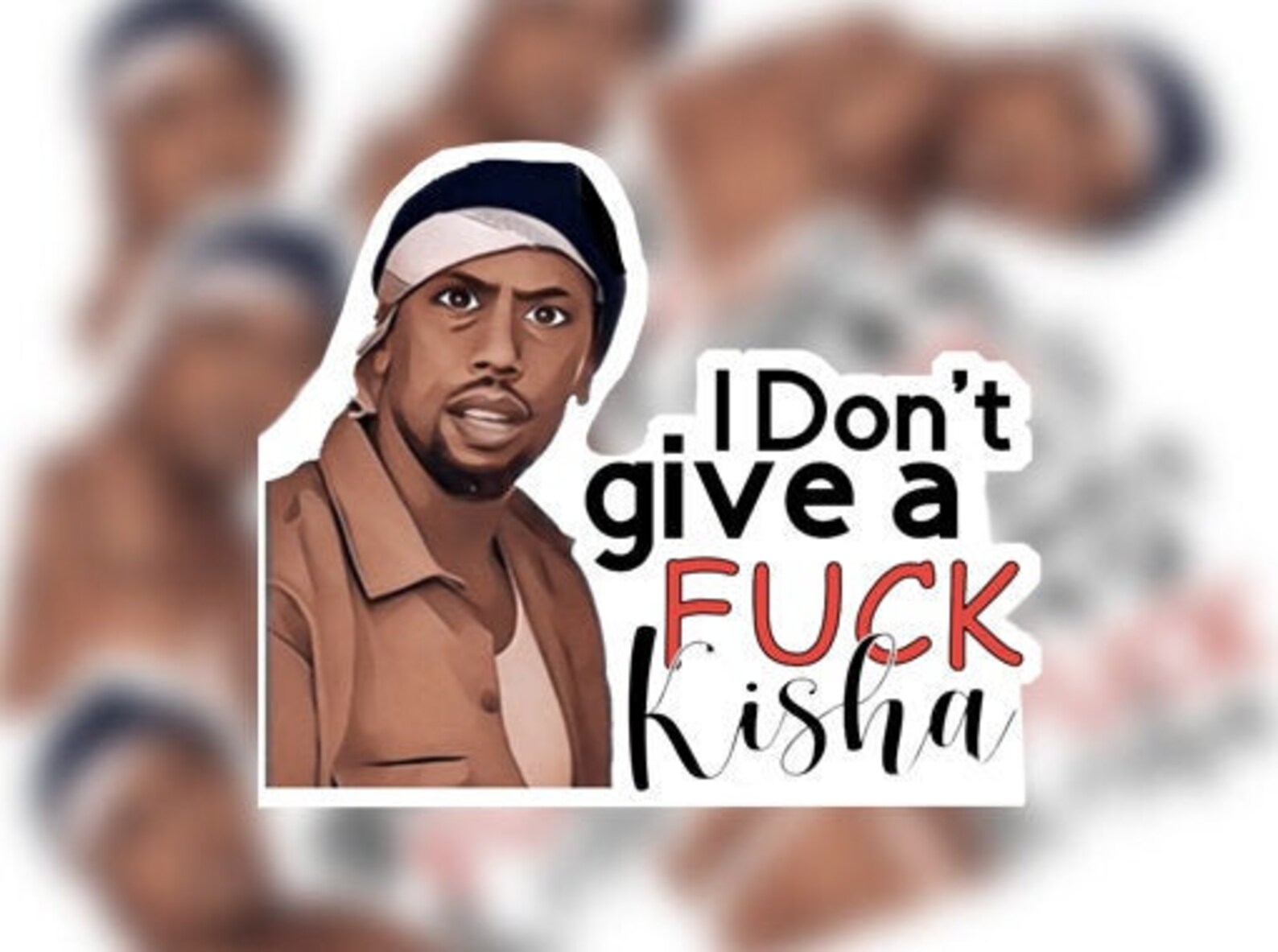 I Don't Give A F Kisha Sticker - Etsy