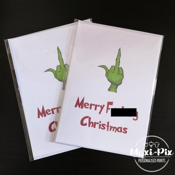 Grinch Inspired Christmas Card Funny Merry Christmas Folded Card Envelope 8x6 7x5 6x4 various sizes