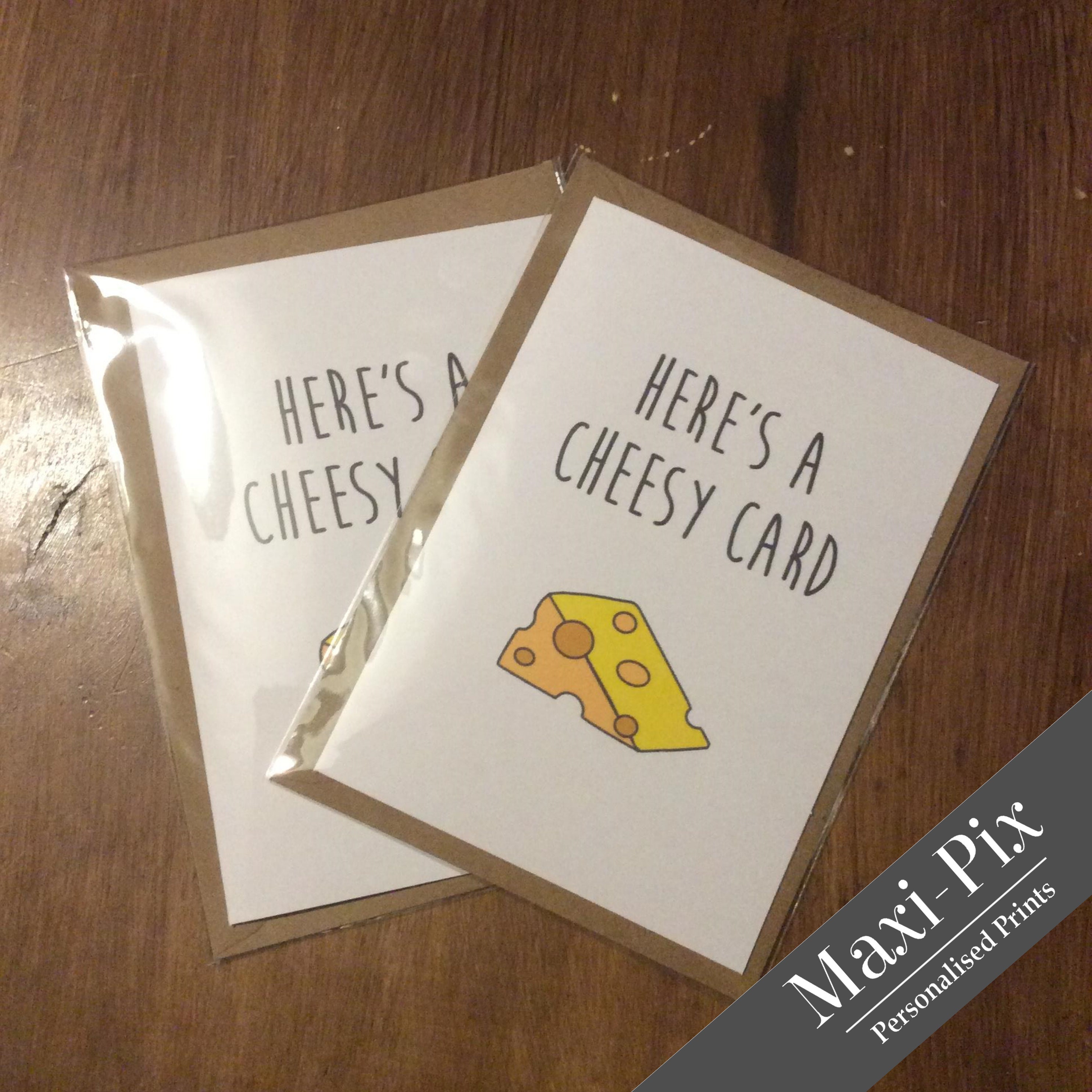 Here's A Cheesy Card, Quote Card, Funny, Folded Card & Envelope, 8x6 ...
