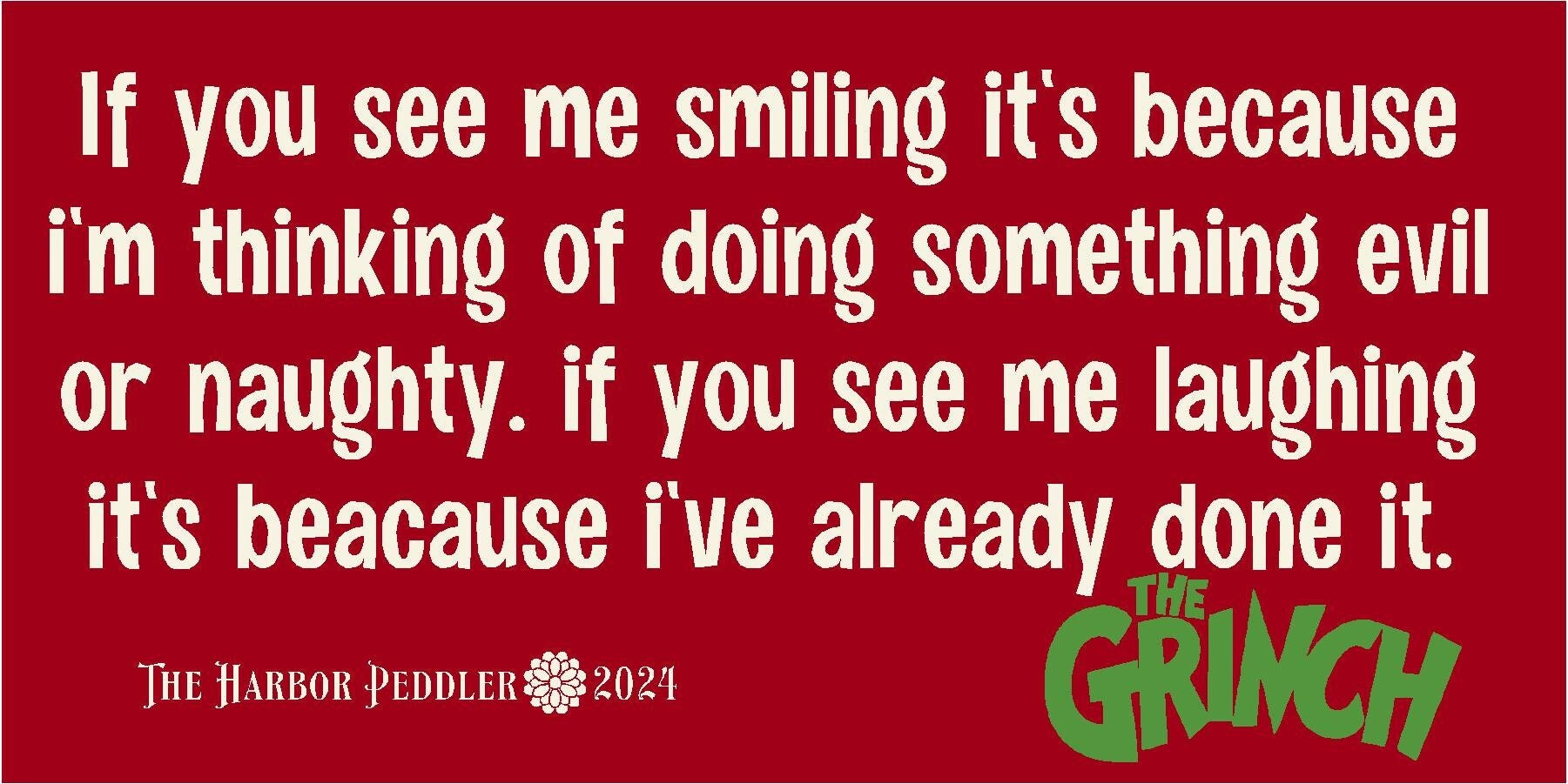 If You See Me Smiling SVG PDF Png Digital Download Christmas Grinchy - Etsy