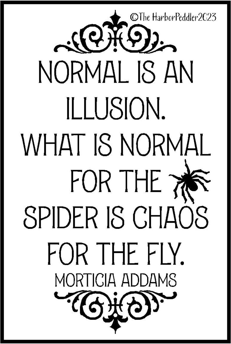Normal is an Illusion SVG File Digital Download Halloween Funny Dark ...