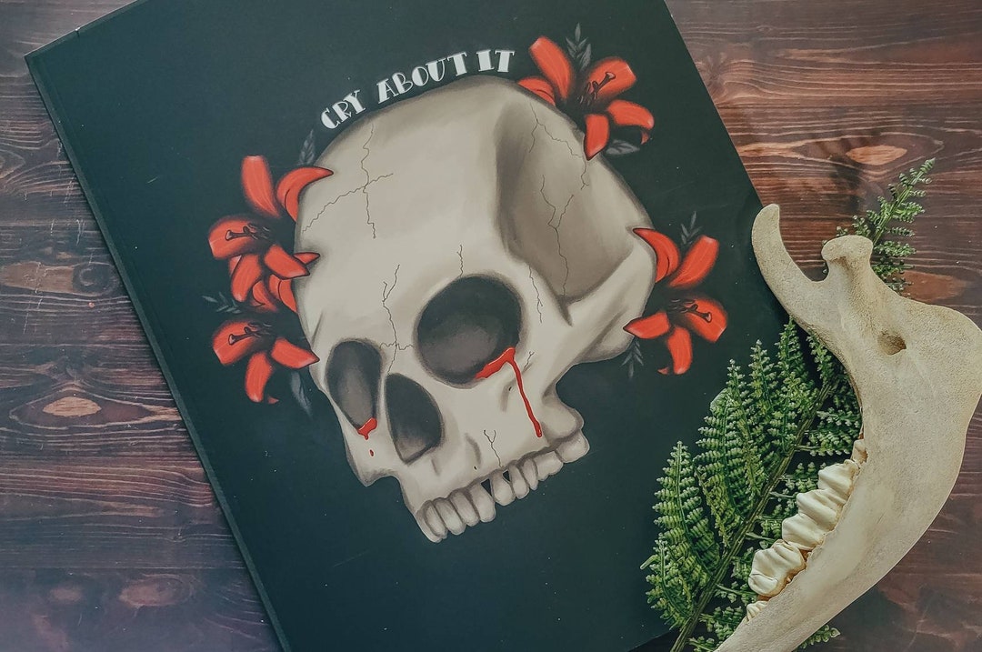 NOTEBOOK: Cry About It Crying Skull Notebook Crying Skull Notebook ...