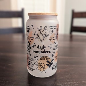 Frosted Glass Cup | Iced Coffee Cup | Daily Reminders Cup With Cuss ...