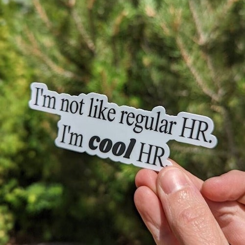 Funny HR Sticker Human Resources Sticker HR Gift - Etsy