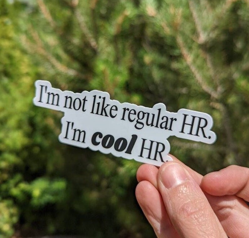 Funny HR Sticker Human Resources Sticker HR Gift - Etsy