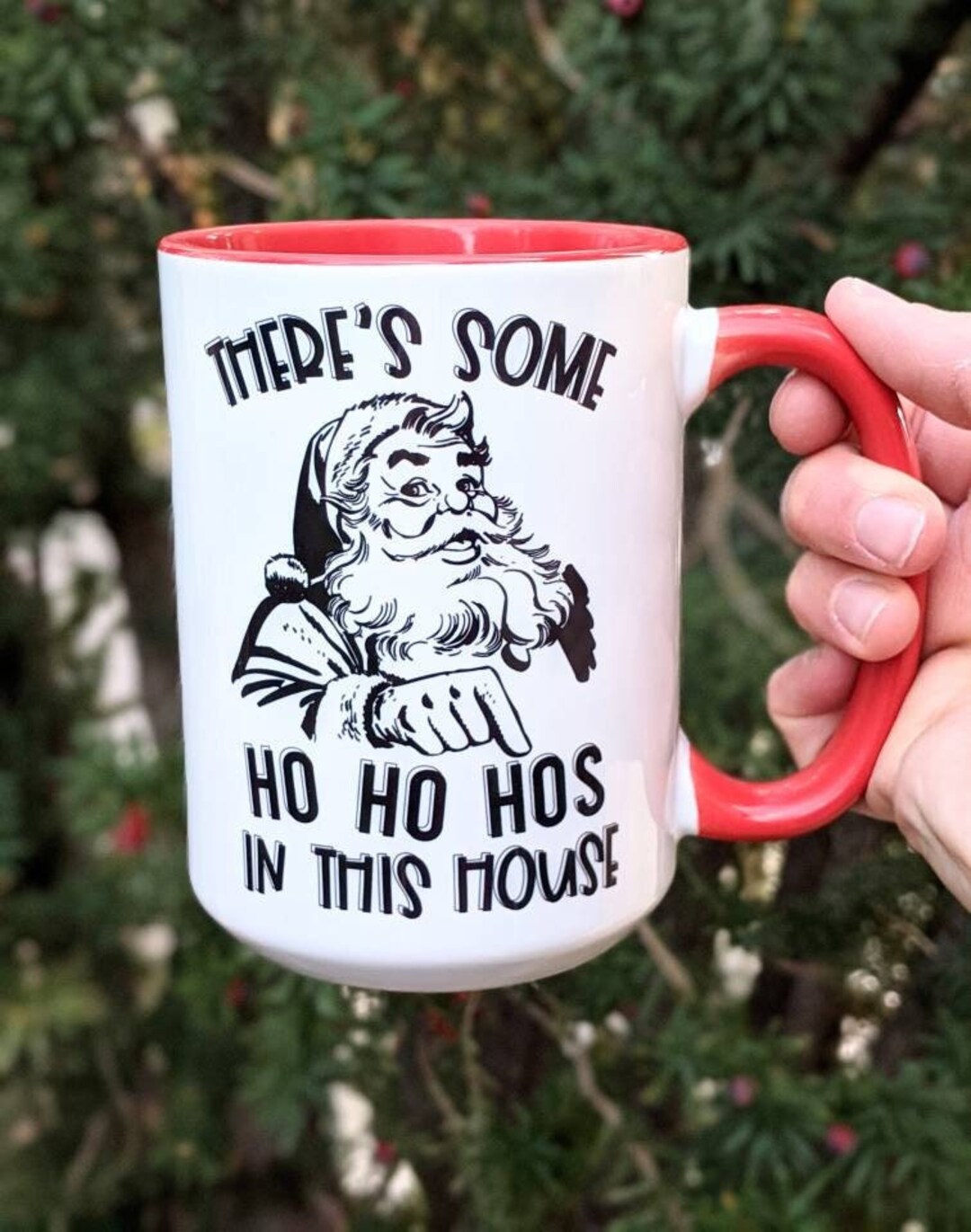 Funny Christmas Coffee Mug | There's Some Ho Ho Hos in This House ...