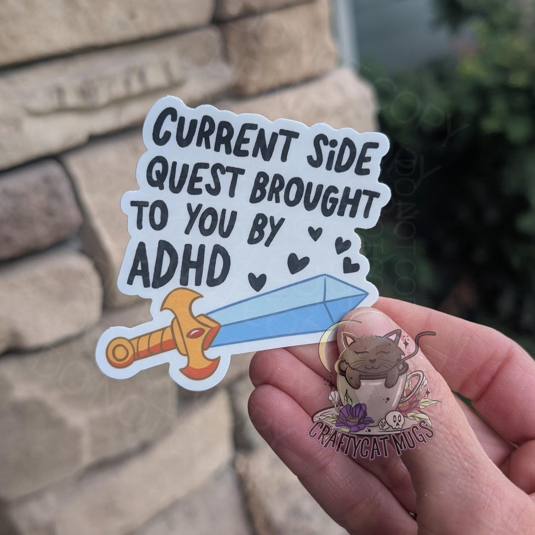ADHD Side Quest Sticker, Funny Mental Health Sticker, ADHD Humor ...