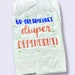 ABDL Adult Baby Diaper, uh Oh Someones Diaper Dependent - Etsy