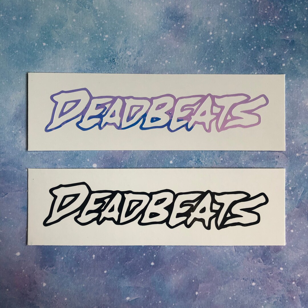 Deadbeats Decal / Sticker - Deadbeats Car Decal - Deadbeats Bumper ...