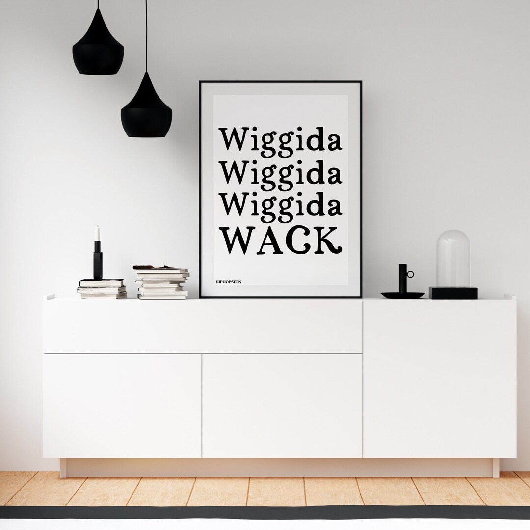 Wiggida Wiggida Wiggida Wack affiche lyrique hip hop imprimée ou ...