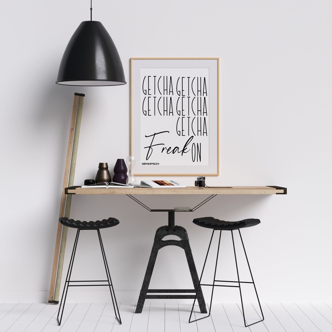 Getcha Freak On Hip Hop Poster, Rap Poster Decor, Hip Hop Art Design ...