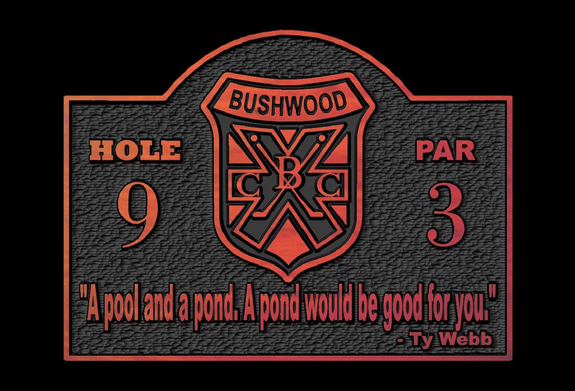 Caddyshack Golf Course Sign Several Famous Quotes to Choose From Free ...