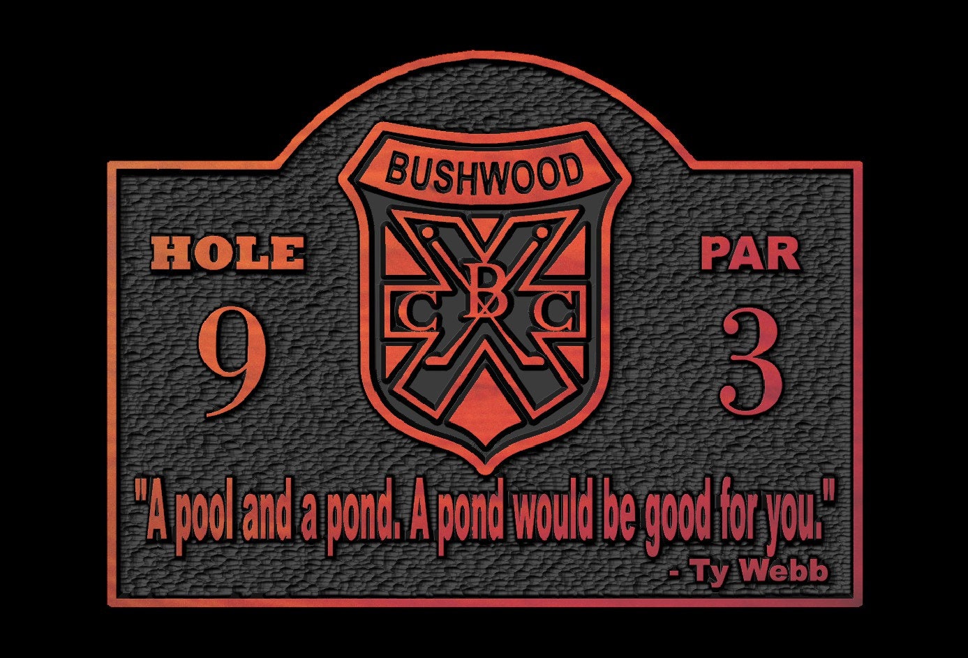 Caddyshack Golf Course Sign Several Famous Quotes to Choose From Free ...