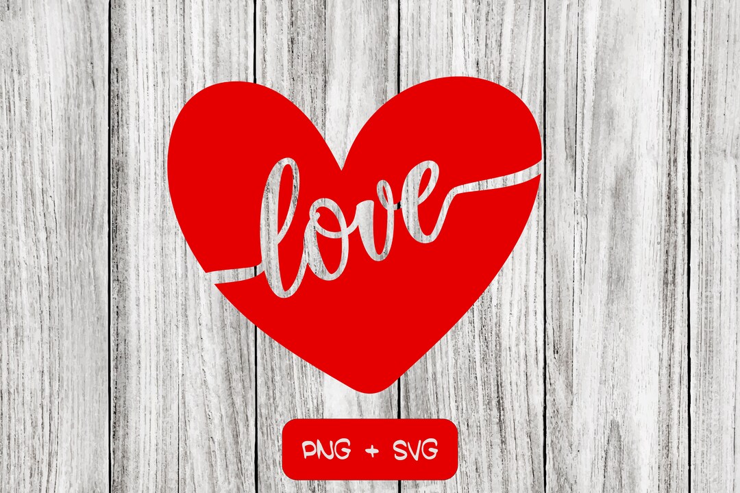 Love Script Heart SVG PNG Files, Valentine's Day, Love - Instant ...