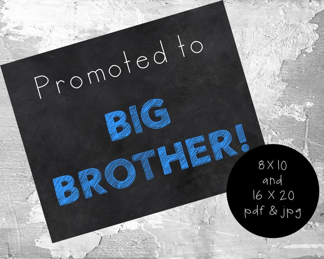 Big Brother Sign, Promoted to Big Brother Sign, Printable Big Brother ...