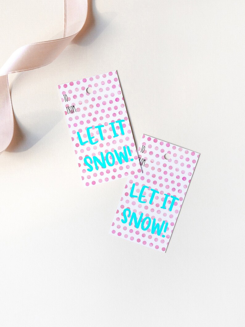 Printable Pink Christmas Gift Tag, Let It Snow Printable Gift Tag ...