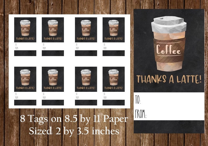 Printable Coffee Gift Tag, Thanks a Latte Gift Tag, Teacher ...