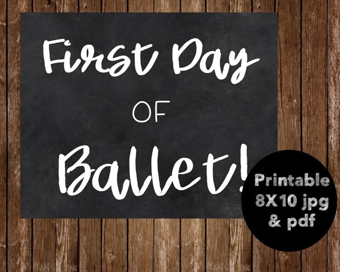 First Day of Dance Sign Printable, Customizable Dance Sign, First Day ...