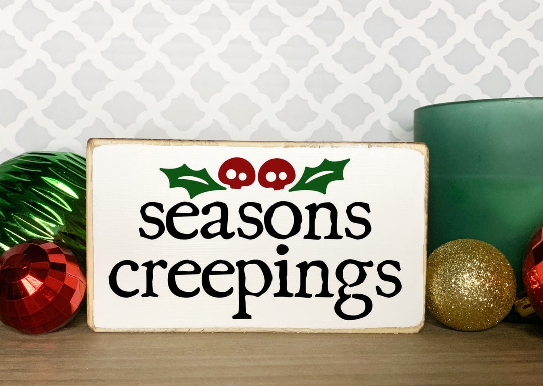 Seasons Creepings, Gothic Christmas Decor, Merry Creepmas, Dark Humor ...