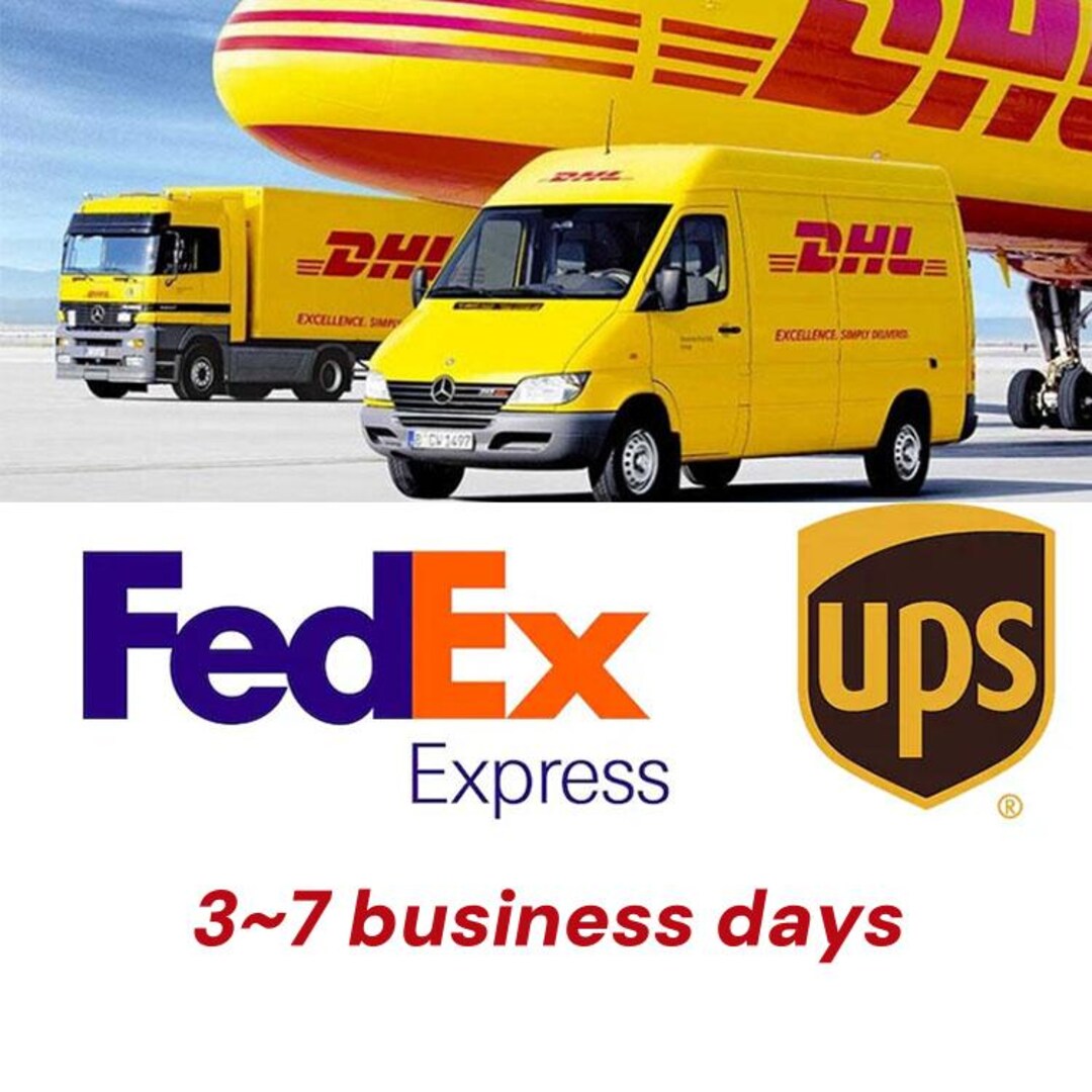 Upgrade Shipping,dhl,fedex,ups Express Delivery,3~5 Workdays to All of ...